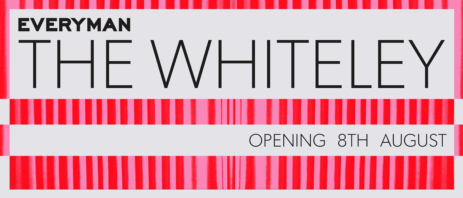 Venues - Everyman at The Whiteley - Everyman Cinema