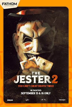 The Jester 2 Showtimes & Tickets - Showcase Cinemas - US